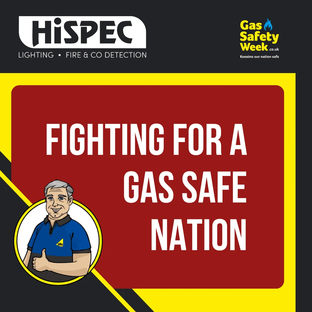 Gas Safety Week: Fighting for a Gas Safe Nation - Hispec
